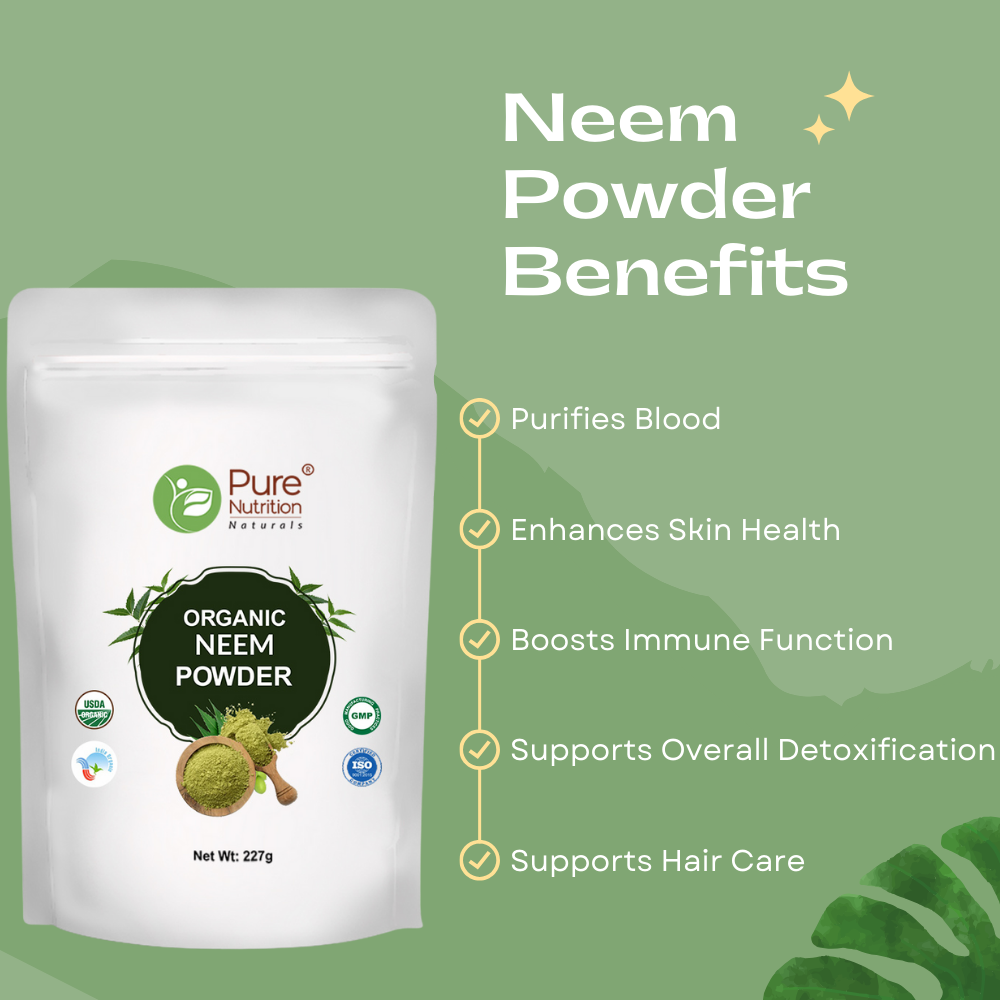 Organic Neem Powder - 227g – Pure Nutrition
